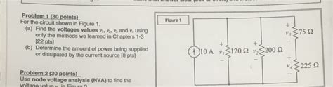 Solved Problem 1 30 Points For The Circuit Shown In Figure