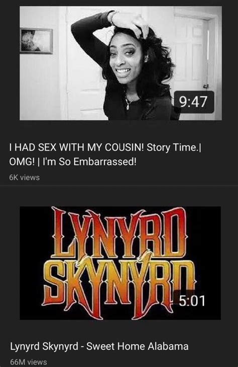 I Had Sex With My Cousin Story Time Omg I Im So Embarrassed