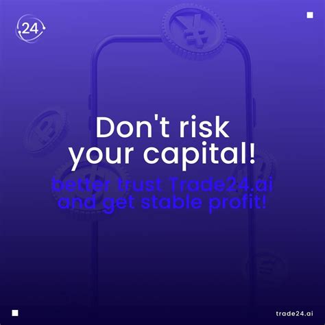 Sadha Maruw on LinkedIn: 💠Don't risk your capital - trust Trade24.ai ...