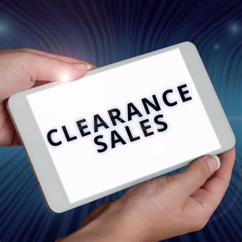 Text Showing Inspiration Clearance Sales Business Showcase Goods At Reduced Prices To Get Rid