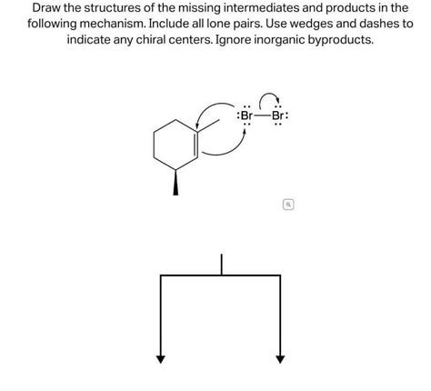 solved draw the structures of the missing intermediates and