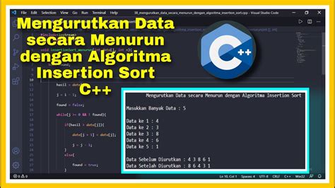 Mengurutkan Data Secara Menurun Dengan Algoritma Pengurutan Insertion Sort C Youtube
