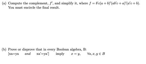Solved A Compute The Complement F And Simplify It