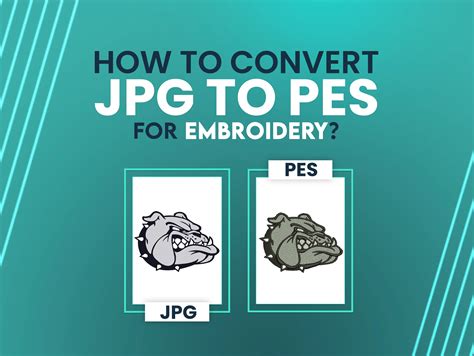 How To Convert To PES For Embroidery Complete Guide