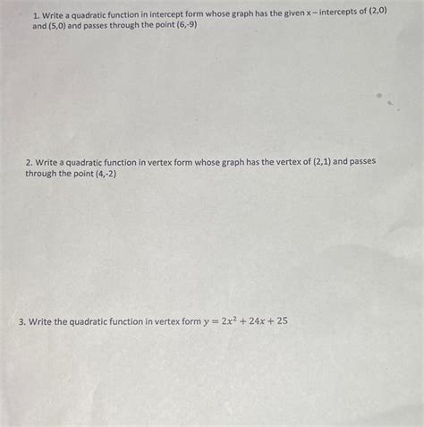 Solved Write A Quadratic Function In Intercept Form Whose Chegg