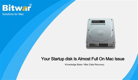 FULL FIXED Your Startup Disk Is Almost Full On Mac Issue Bitwarsoft