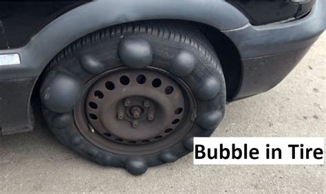 The Hazardous Reality Of Bubble In Tires Comprehensive Understanding