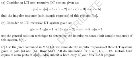 Solved C ﻿use The Filter Command In Matlab To Simulate The