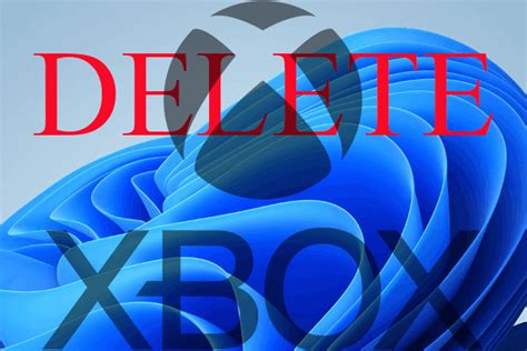 How To Delete Remove Uninstall Disable Xbox Apps Windows 11