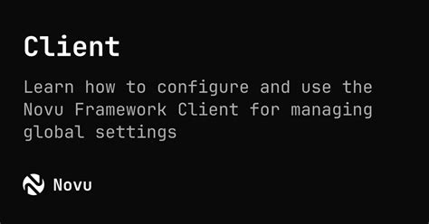 Client Novu Documentation