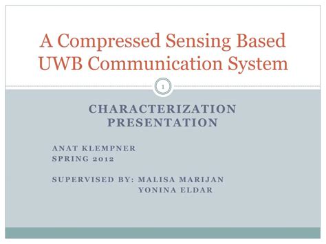 Ppt A Compressed Sensing Based Uwb Communication System Powerpoint
