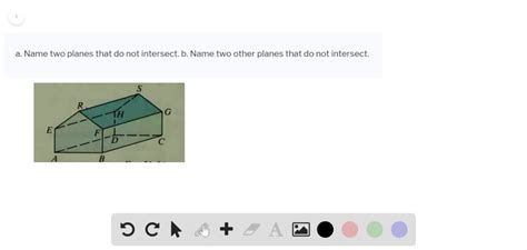 solved a name two planes that do not intersect b name two other