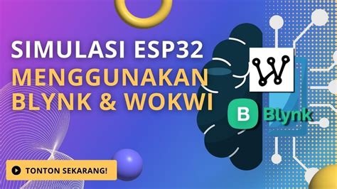 Simulasi Esp32 Menggunakan Blynk And Wokwi Youtube