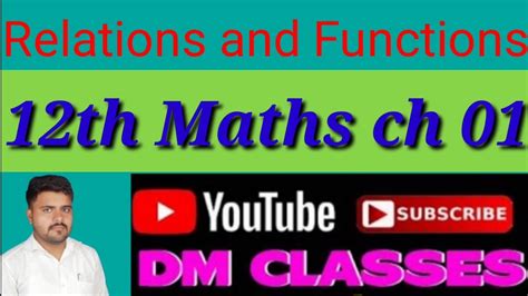 Relation And Function Class 12th Class 12th Maths Chapter 1 Exercise
