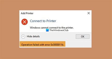 Windows Cannot Connect Printer Operation Failed Error X B