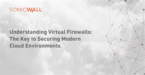 Threatwatch Daily On Linkedin Understanding Virtual Firewalls The Key To Securing Modern Cloud…
