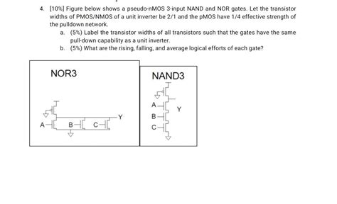 4 10 Figure Below Shows A Pseudo Nmos 3 Input