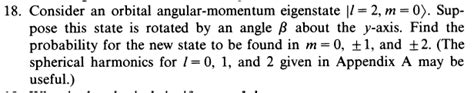 Solved Consider An Orbital Angular Momentum Eigenstate Chegg