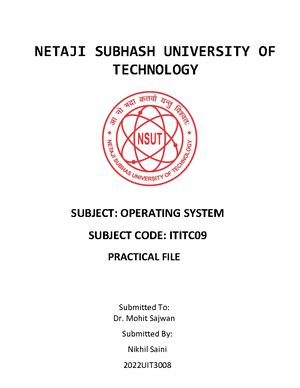 OS File Docx OS Practical File NSUT NETAJI SUBHAS UNIVERSITY OF TECHNOLOGY Lab File Subject