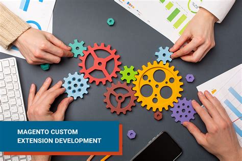 Magento Custom Extension Development