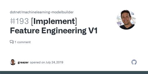 Implement Feature Engineering V1 · Issue 193 · Dotnetmachinelearning Modelbuilder · Github