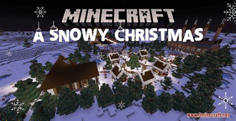 A Snowy Christmas Map 1 17 1 For Minecraft Mc Mod Net