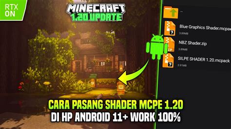 cara pasang shader di android 11 mcpe 1 20 terbaru 2023 work 100