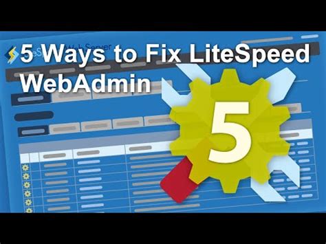 5 Ways To Fix LiteSpeed WebAdmin Console YouTube