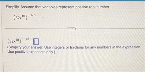 Solved Simplify Assume That Variables Represent Positive