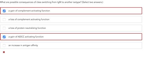 Solved What Are Possible Consequences Of Class Switching