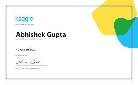 abhishek gupta completed the advanced sql course on kaggle
