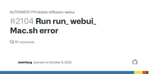 Run Run Webui Mac Sh Error Issue Automatic Stable Diffusion Webui Github