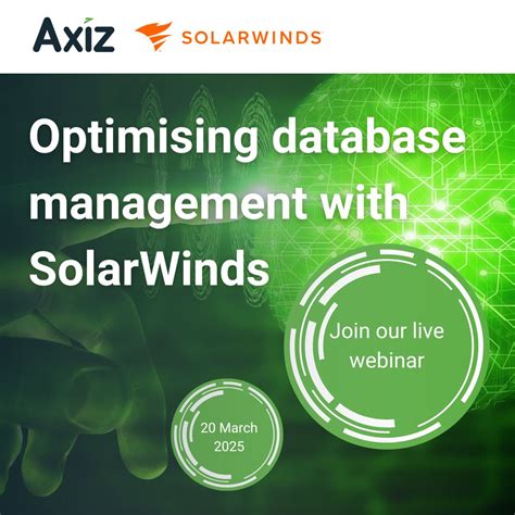 In This Session Well Explore How Solarwinds Database Solutions Empower… Axiz