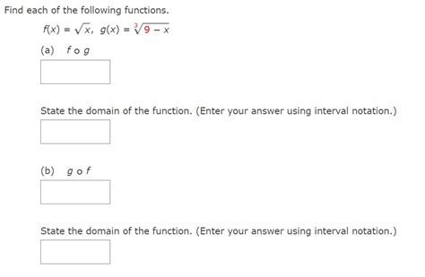 Solved State the domain of the function. (Enter your answer | Chegg.com