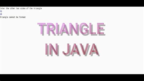 How To Know That A Triangle Can Be Made With Such Sides By Making A Java Program In Bluej Youtube