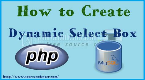 How To Create Dynamic Select Box Using Php Sourcecodester