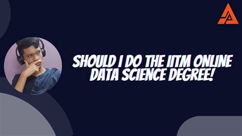 Should You Do The IITM Data Science Program Is It Worth The Effort Datascience Iitmadras