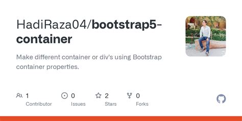 github hadiraza04 bootstrap5 container make different container or