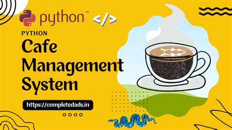 Cafe Management In Python Mini Project Learn Da Ds Course In Hindi