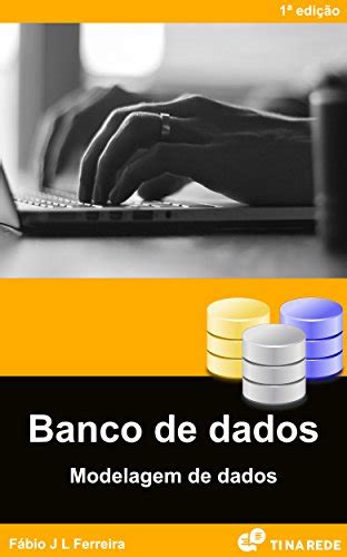 Pdf Banco De Dados Modelagem De Dados Saraiva Conteúdo