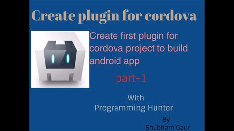 Create Plugin For Cordova Create First Plugin For Cordova Project To