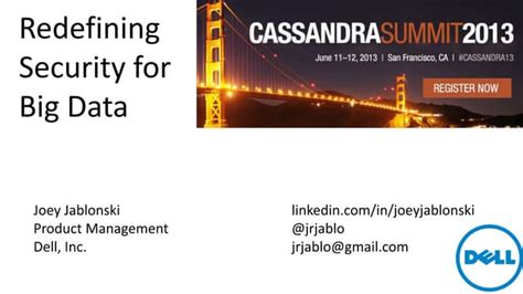 Redefining Security For Big Data Cassandra Summit 2013 Ppt