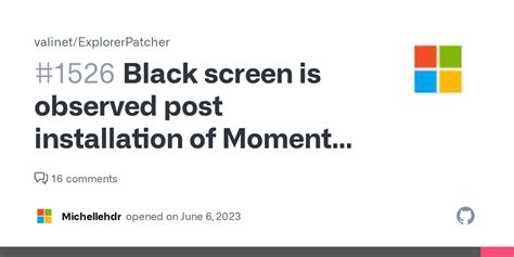 Black Screen Is Observed Post Installation Of Moments Packages And Unable To Work With Machine