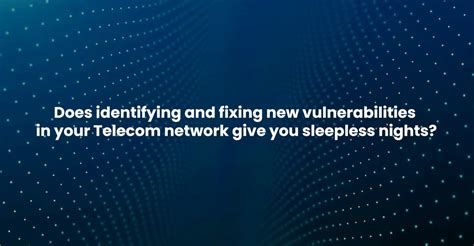 Securitygen On Linkedin Eliminate Telecom Vulnerabilities Strike At The Source