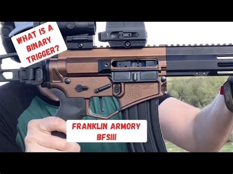 What Is A Binary Trigger Franklin Armory BFSIII YouTube