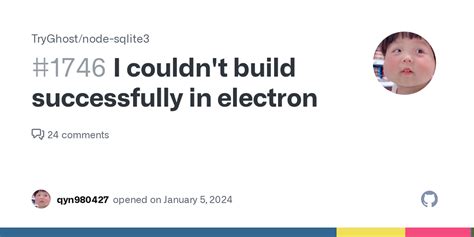 i couldn t build successfully in electron · issue 1746 · tryghost node