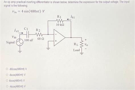 An Op Amp Practical Inverting Differentiator Is Shown