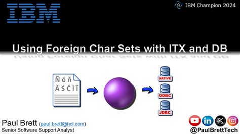 Using Foreign Character Sets With Itx And Databases Youtube