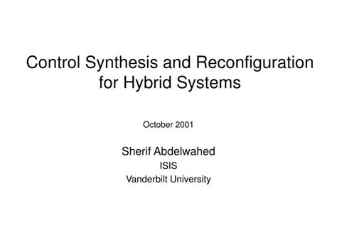 Ppt Control Synthesis And Reconfiguration For Hybrid Systems Powerpoint Presentation Id 976289