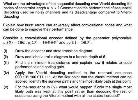Solved What Are The Advantages Of The Sequential Decoding